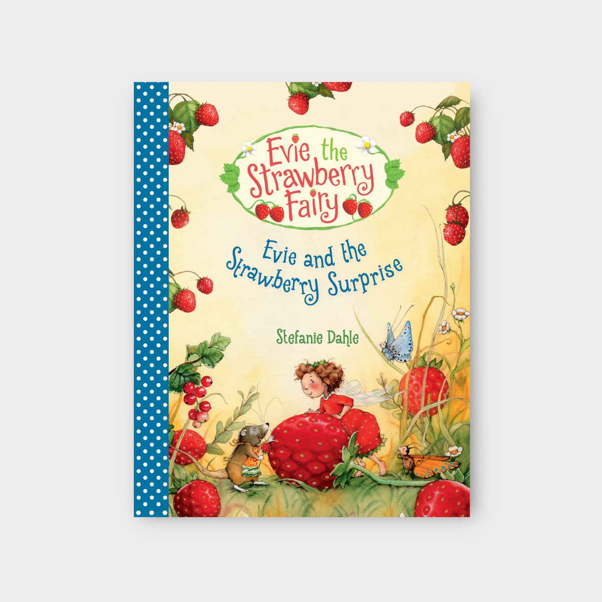 Evie and the Strawberry Surprise – Conscious Craft
